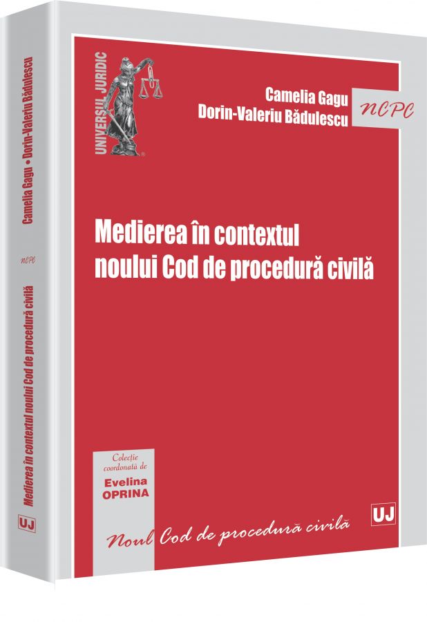 Medierea în contextul noului Cod de procedură civilă | Camelia Gagu ...